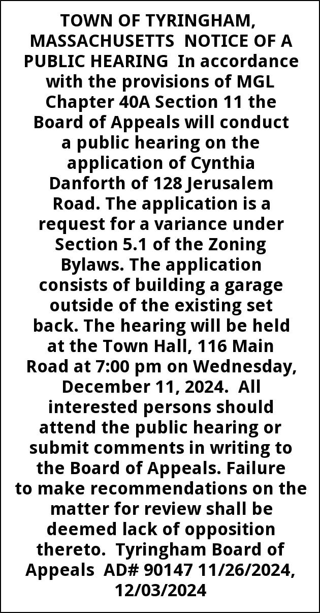 Notice of a Public Hearing, Town of Tyringham , Tyringham, MA
