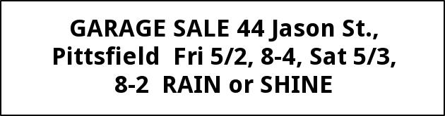 Garage Sale, 44 Jason St - Pittsfield